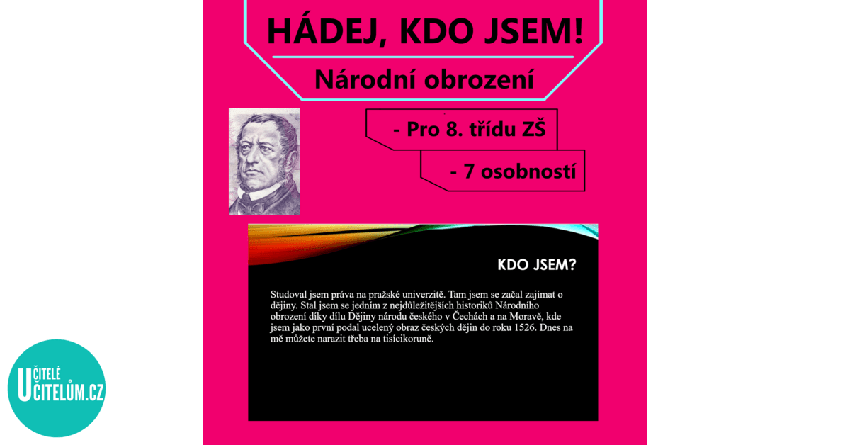Hádej, kdo jsem! - Národní obrození - Dějepis | UčiteléUčitelům.cz
